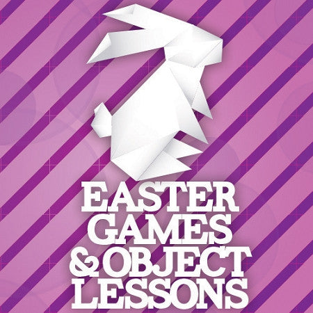 Easter Games & Object Lessons – Junior High Ministry